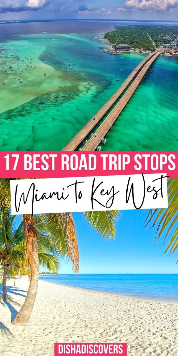 Miami to Key West Drive: 25+ Amazing Stops!