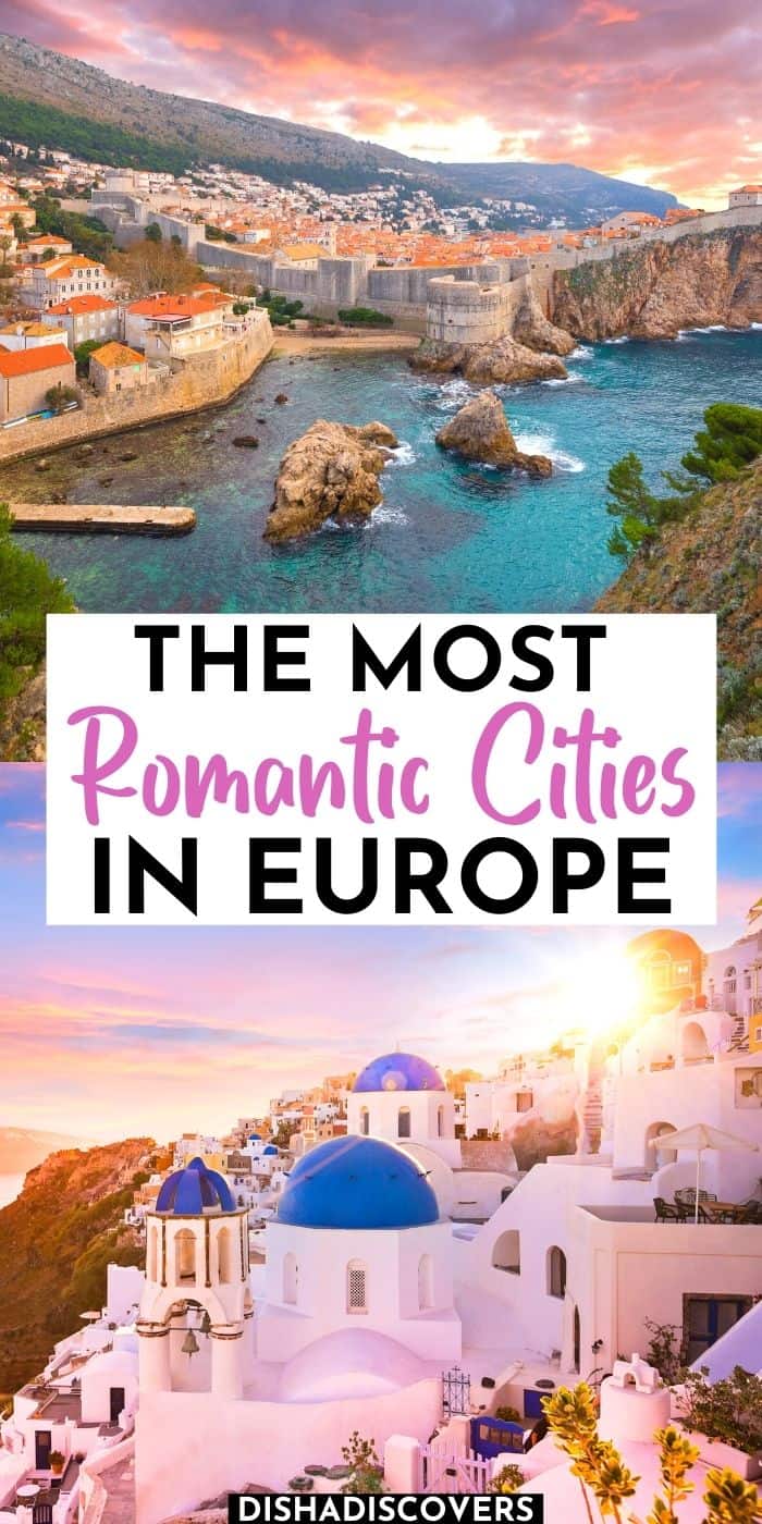 16 Most Romantic Cities in Europe | Disha Discovers
